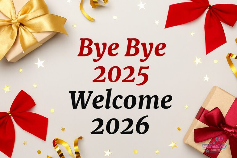 150 Goodbye 2025 Welcome 2026 Quotes Wishes And Images Free Download