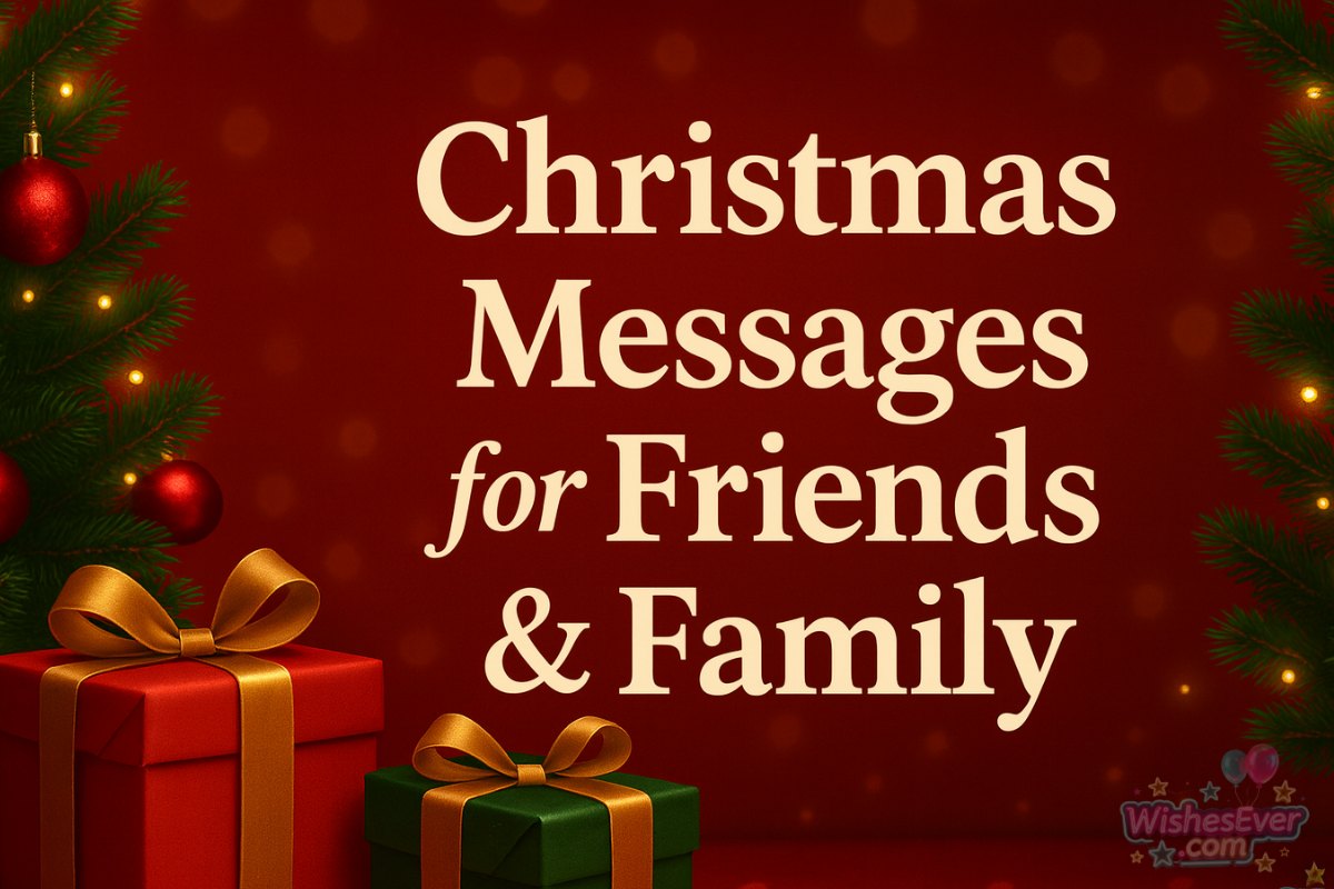 Christmas Messages for Friends and Family 2025 | Warm Wishes ...