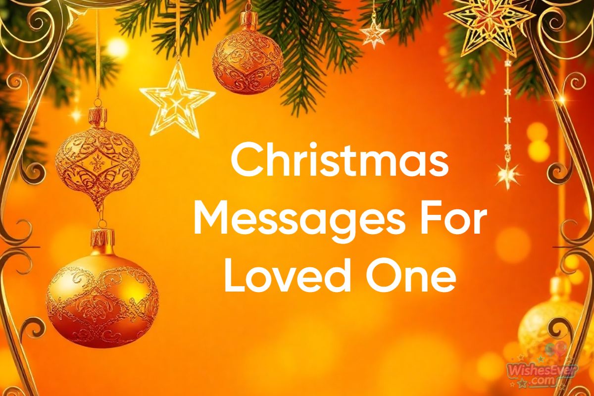Inspirational Christmas Messages for Loved Ones 2025 - 170+ Heartfelt ...