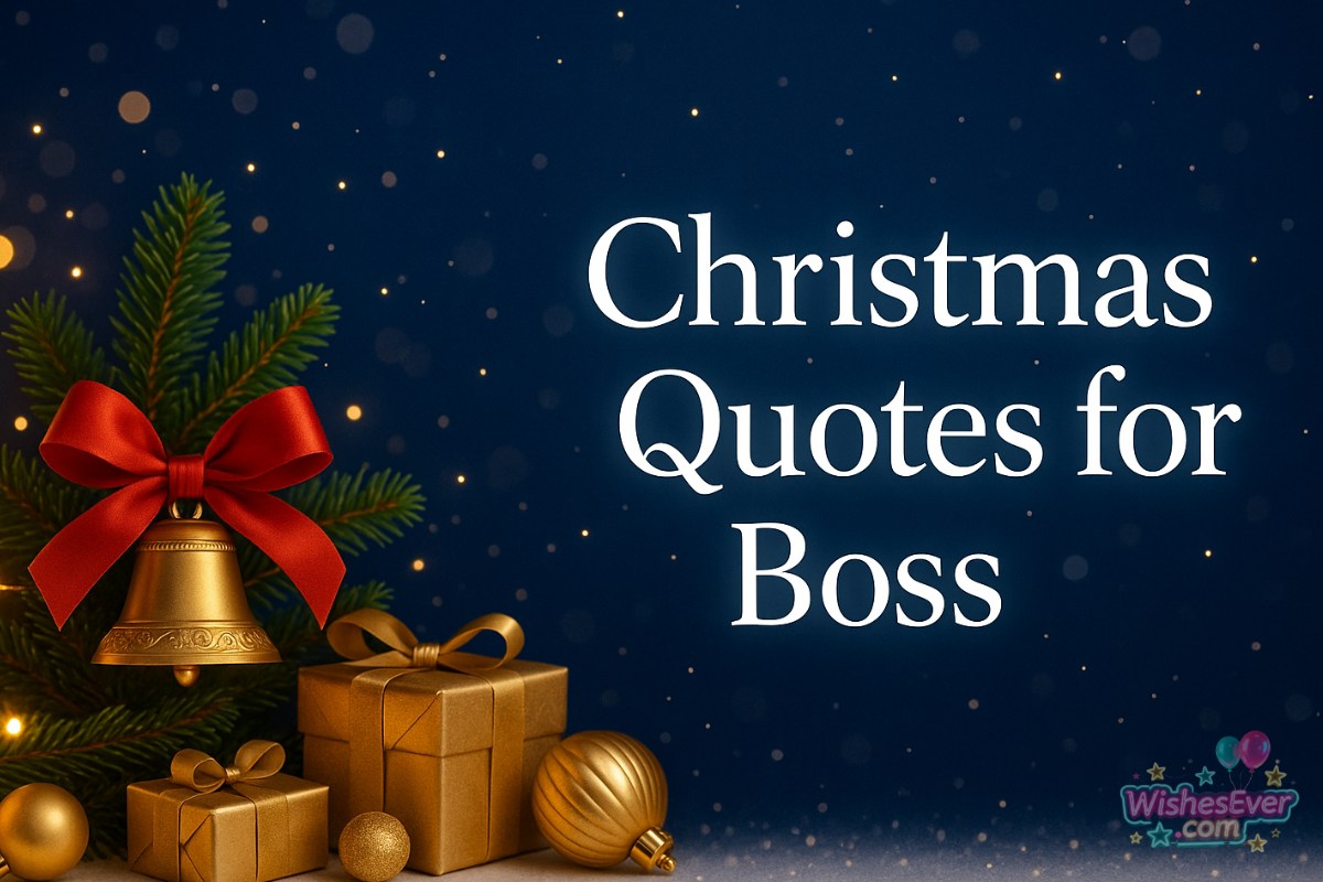 165+ Christmas Quotes for Boss 2025 – Professional, Respectful ...