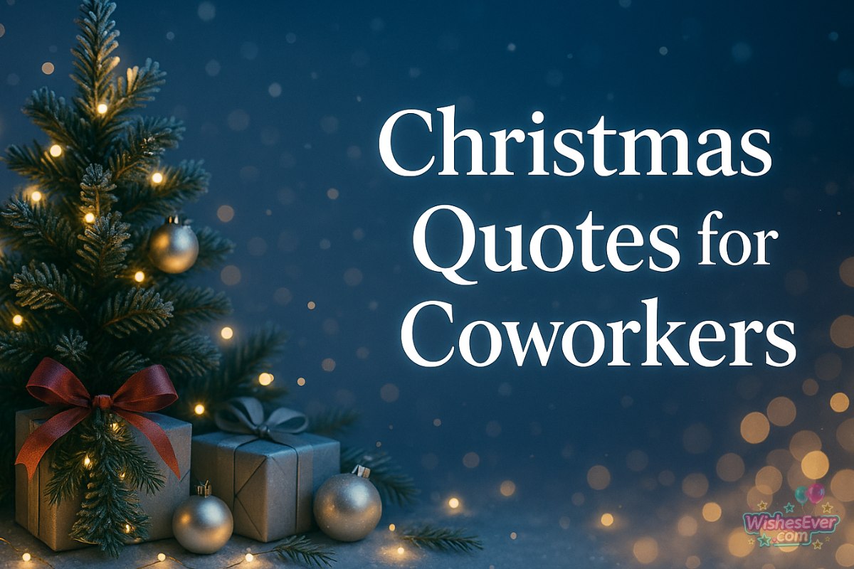 165+ Christmas Quotes for Coworkers 2025 – Professional, Friendly ...