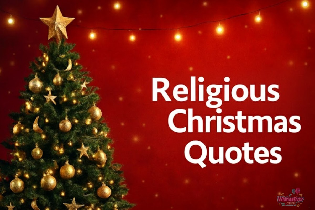 Religious Christmas Quotes 2025 — 165+ Spiritual, Biblical & Faith ...