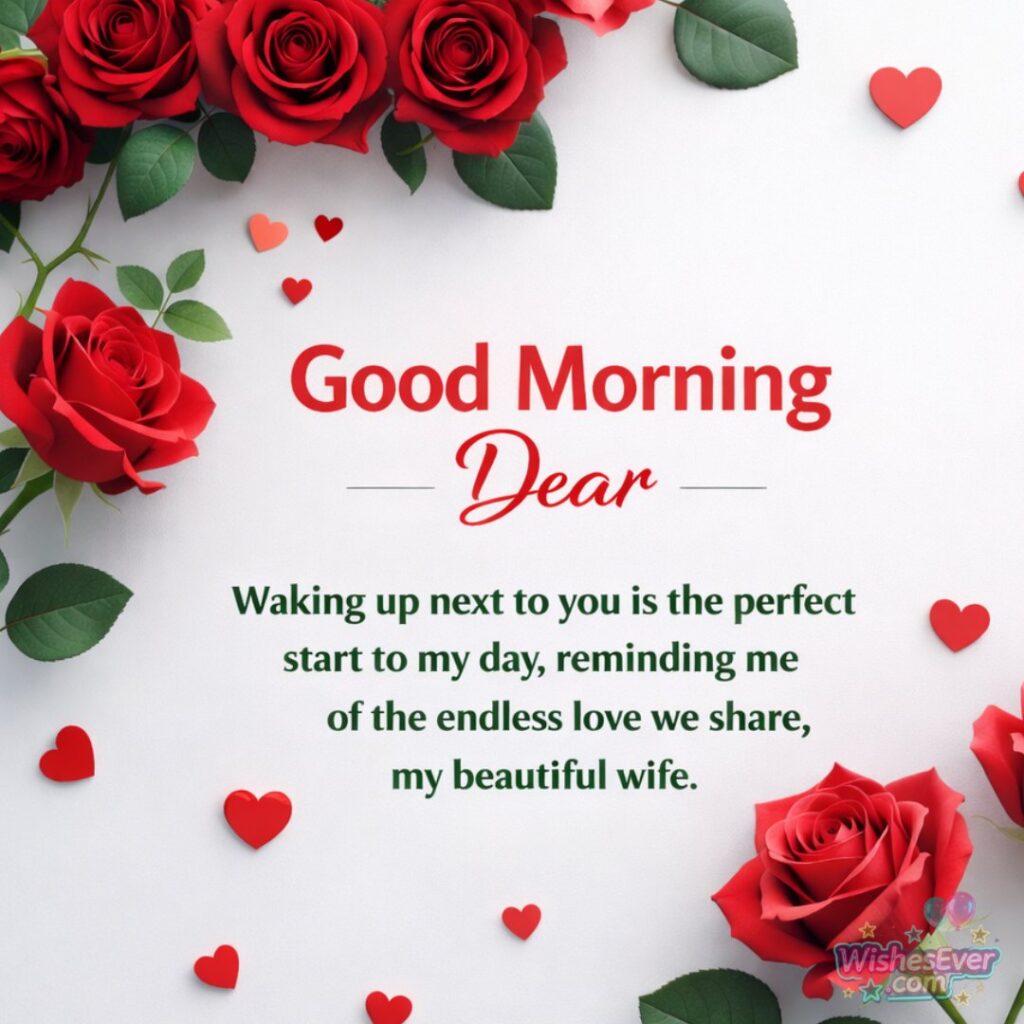 Good Morning Wishes for Wife | Romantic & Sweet Messages - WishesEver.com